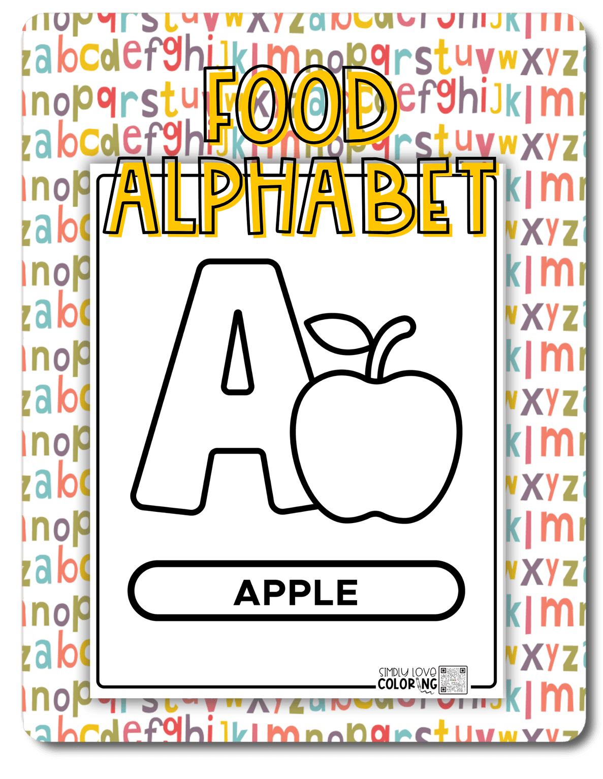 Alphabet Coloring Pages (Free PDF Printables) - Simply Love Coloring