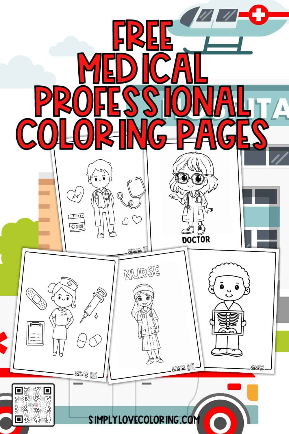 43 Medical Professionals Coloring Pages (Free PDF Printables) - Simply ...