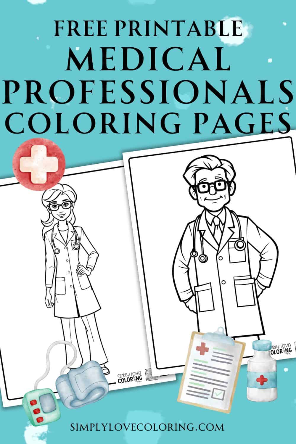 43 Medical Professionals Coloring Pages (Free PDF Printables) - Simply ...