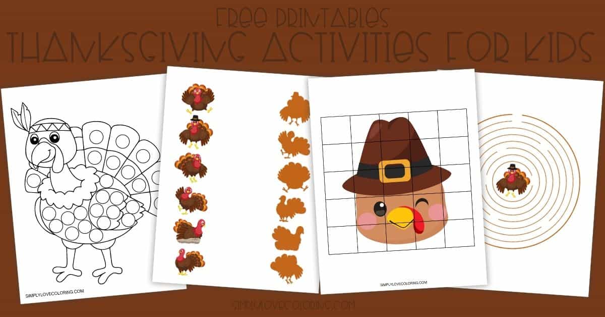 44 Thanksgiving Printables (Free PDF Activities for Kids) - Simply Love ...