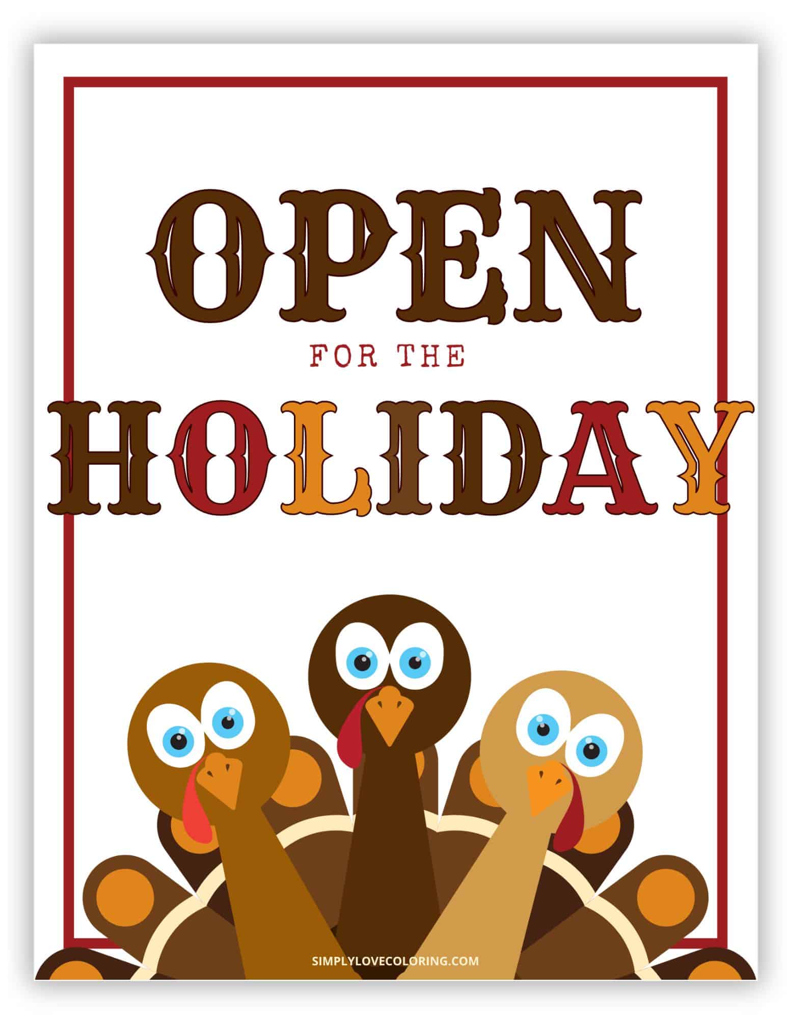 5 Free Printable Open for Thanksgiving Signs - Simply Love Coloring