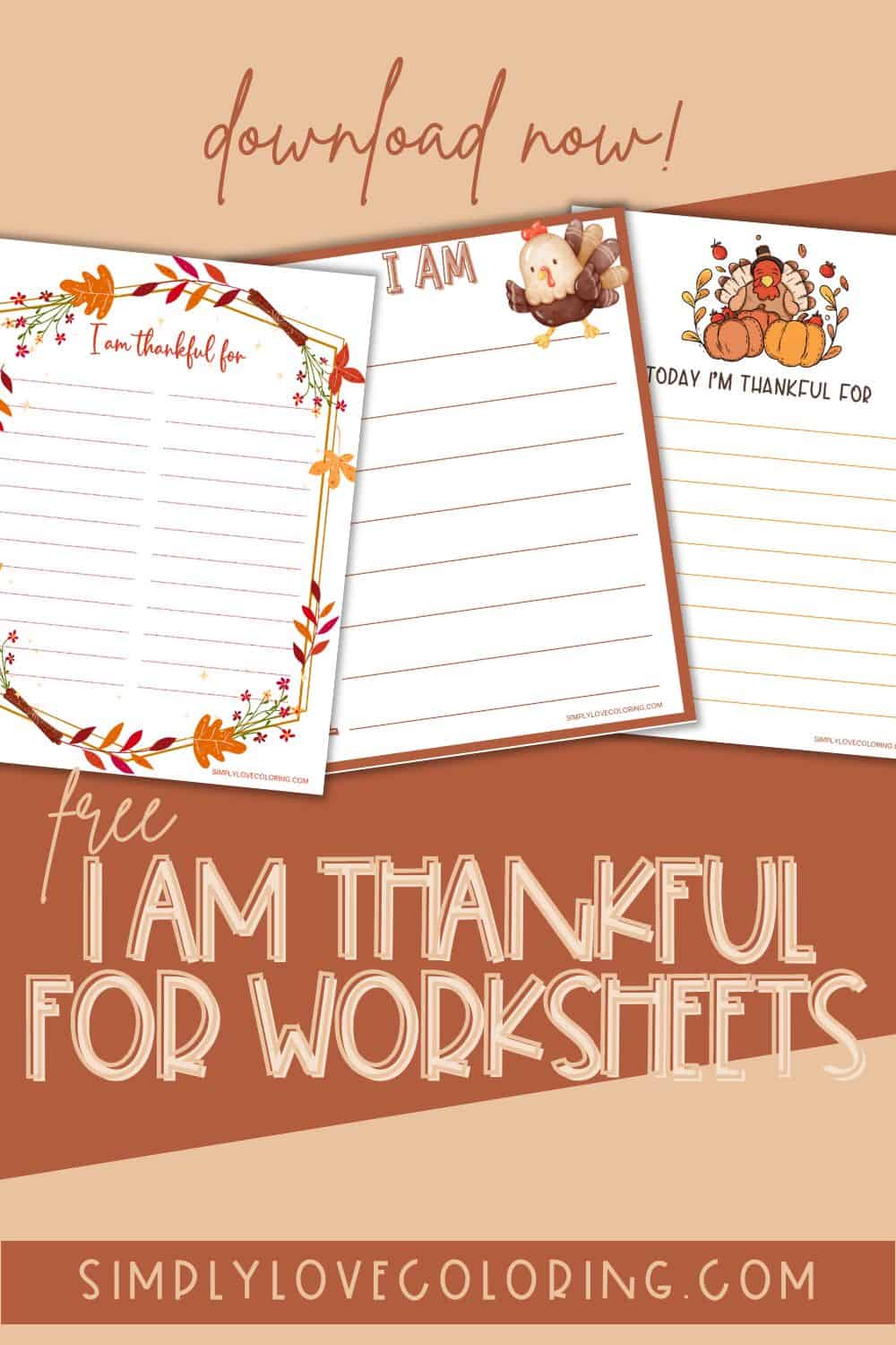 17 Embrace Gratitude: "I Am Thankful For" Worksheets (Free PDF Printables) - Simply Love Coloring