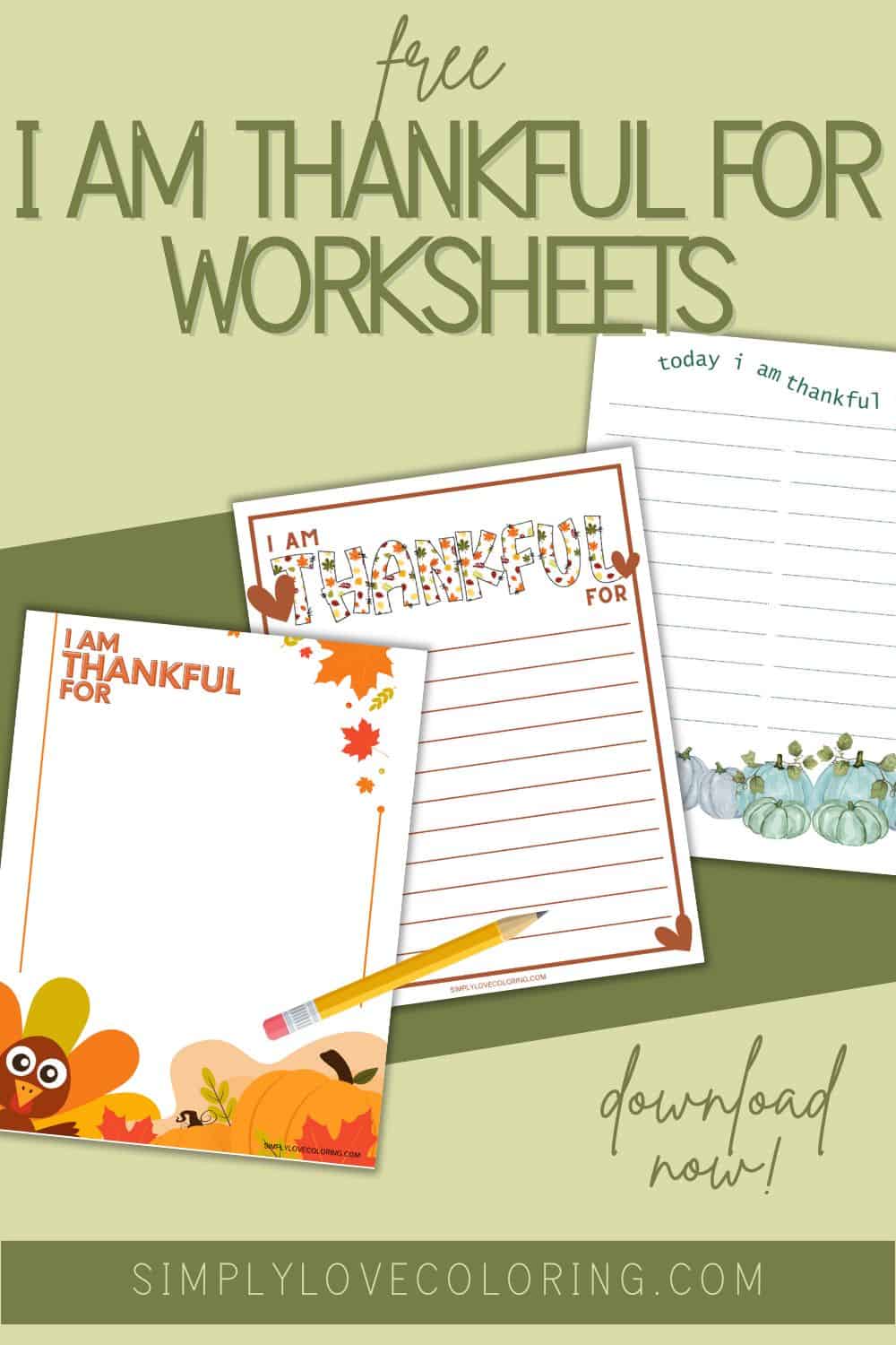 17 Embrace Gratitude: "I Am Thankful For" Worksheets (Free PDF ...