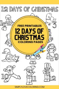 12 Days of Christmas Coloring Pages (Free PDF Printables) - Simply Love ...