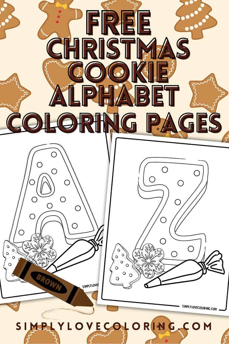 Christmas Cookie Alphabet Coloring Pages (Free PDF Printables) - Simply ...