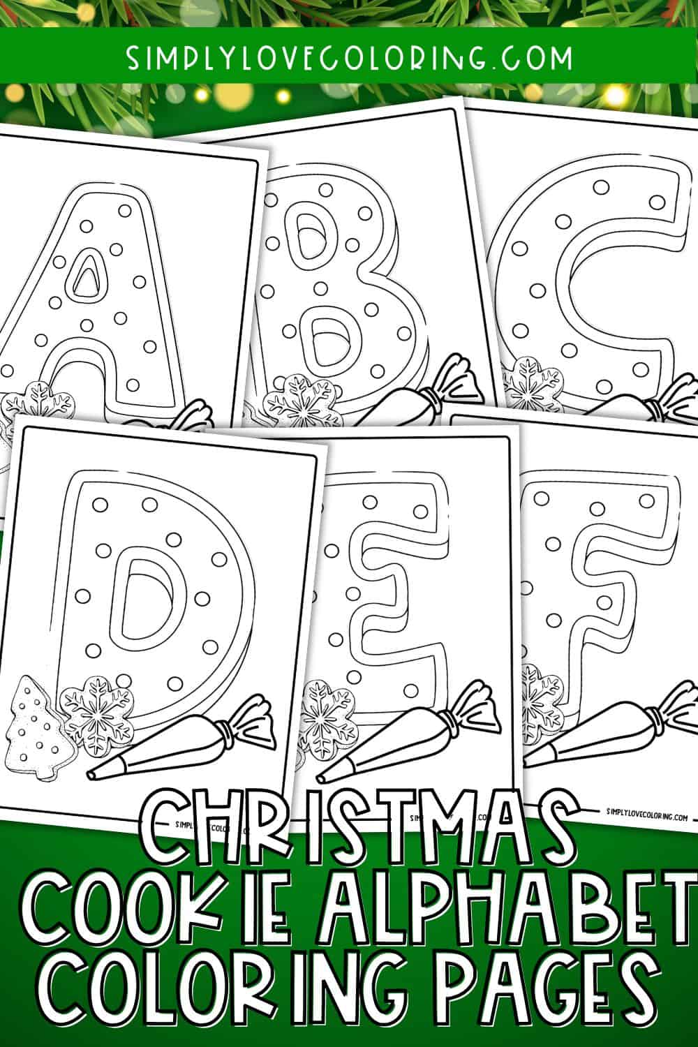 Christmas Cookie Alphabet Coloring Pages (Free PDF Printables) - Simply ...