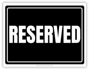 Free Printable Reserved Sign (Free PDF Download) - Simply Love Coloring