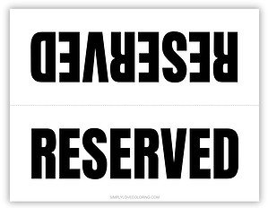 Free Printable Reserved Sign (Free PDF Download) - Simply Love Coloring