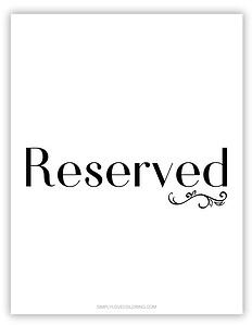 Free Printable Reserved Sign (Free PDF Download) - Simply Love Coloring