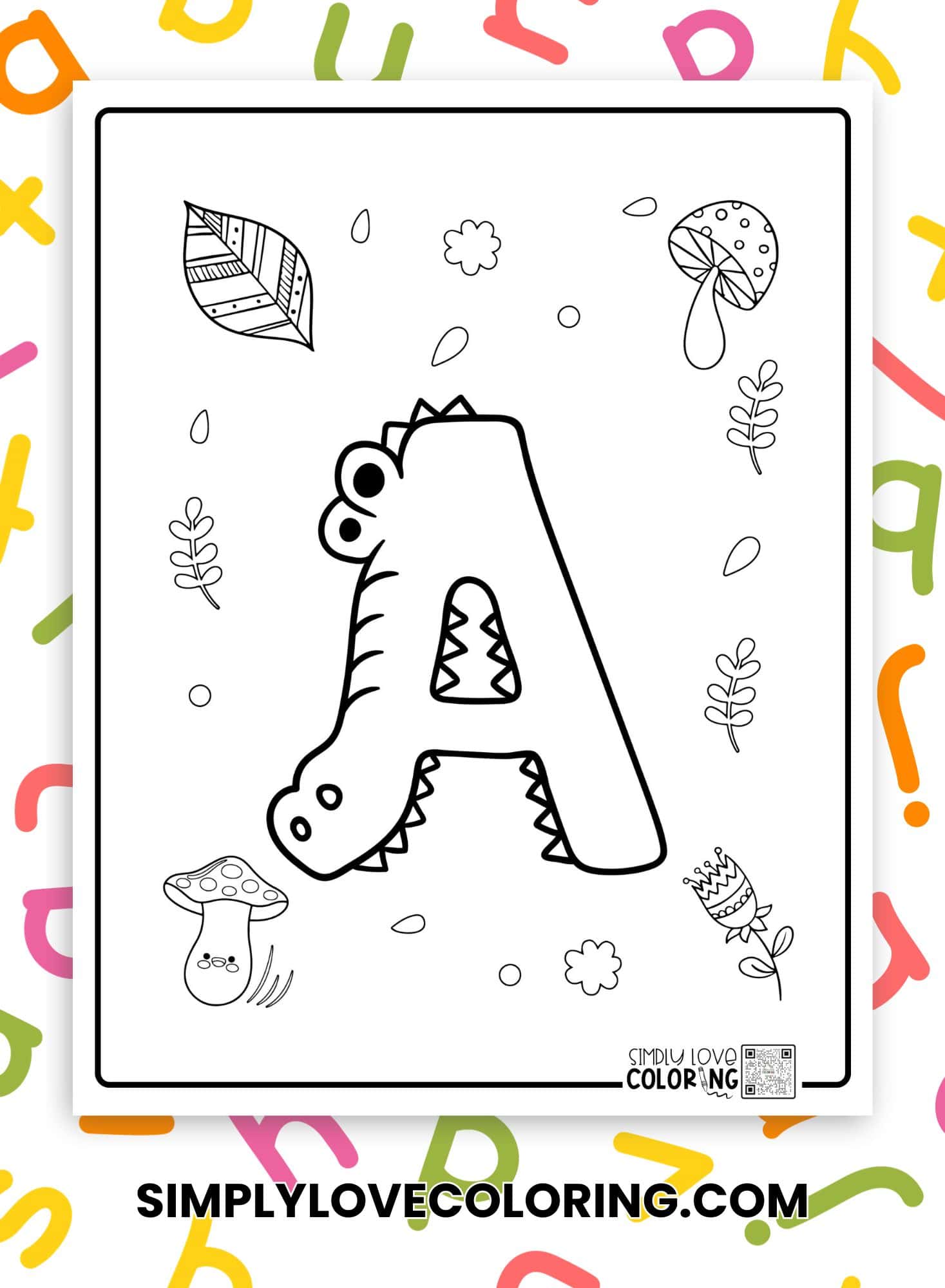 Alphabet Coloring Pages (Free PDF Printables) - Simply Love Coloring