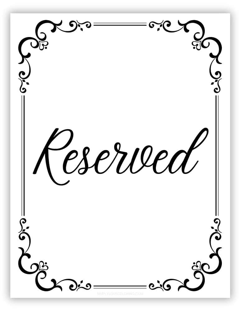 Free Printable Reserved Sign (Free PDF Download) - Simply Love Coloring