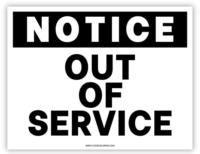 Out of Service Printable Sign (Free PDF Download) - Simply Love Coloring