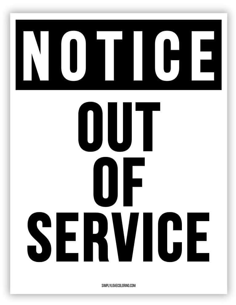 Out of Service Printable Sign (Free PDF Download) - Simply Love Coloring