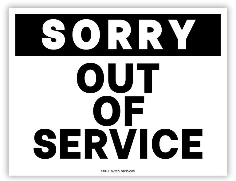 Out of Service Printable Sign (Free PDF Download) - Simply Love Coloring