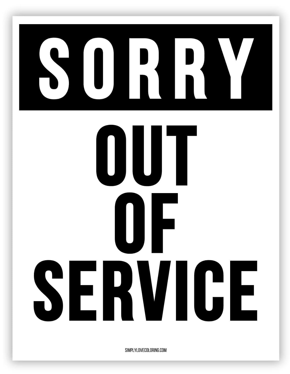 Out of Service Printable Sign (Free PDF Download) - Simply Love Coloring