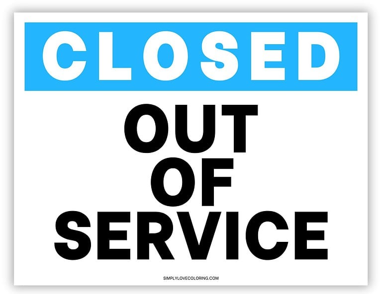 Out of Service Printable Sign (Free PDF Download) - Simply Love Coloring