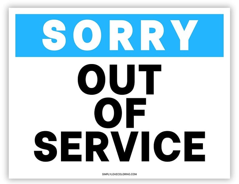 Out of Service Printable Sign (Free PDF Download) - Simply Love Coloring