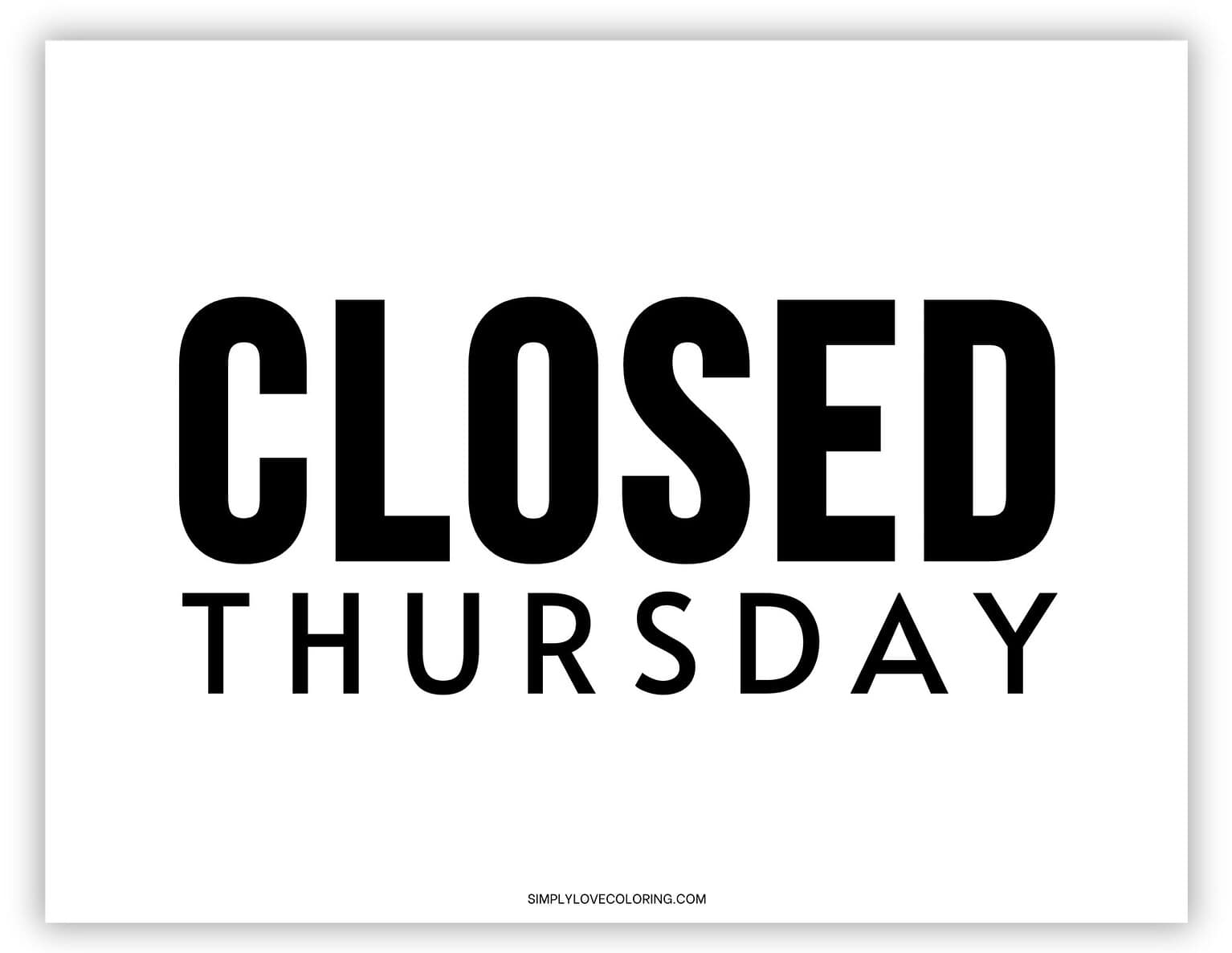Closed Sign Printable (Free PDF Download) - Simply Love Coloring