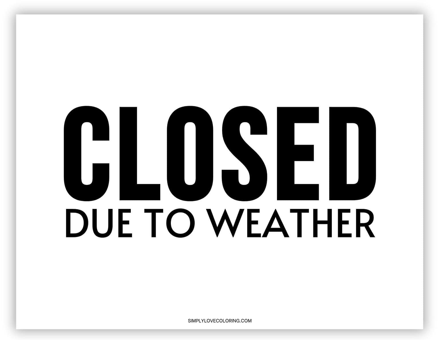 Closed Sign Printable (Free PDF Download) - Simply Love Coloring
