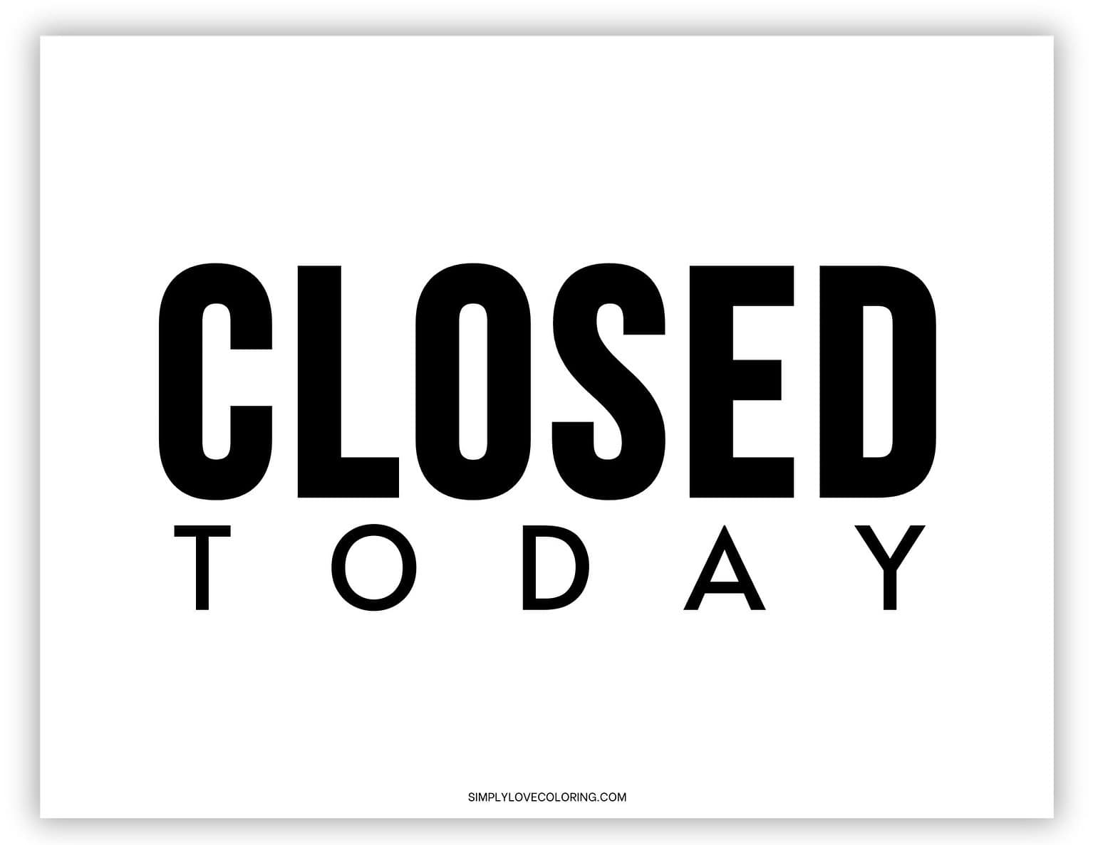 Closed Sign Printable (Free PDF Download) - Simply Love Coloring