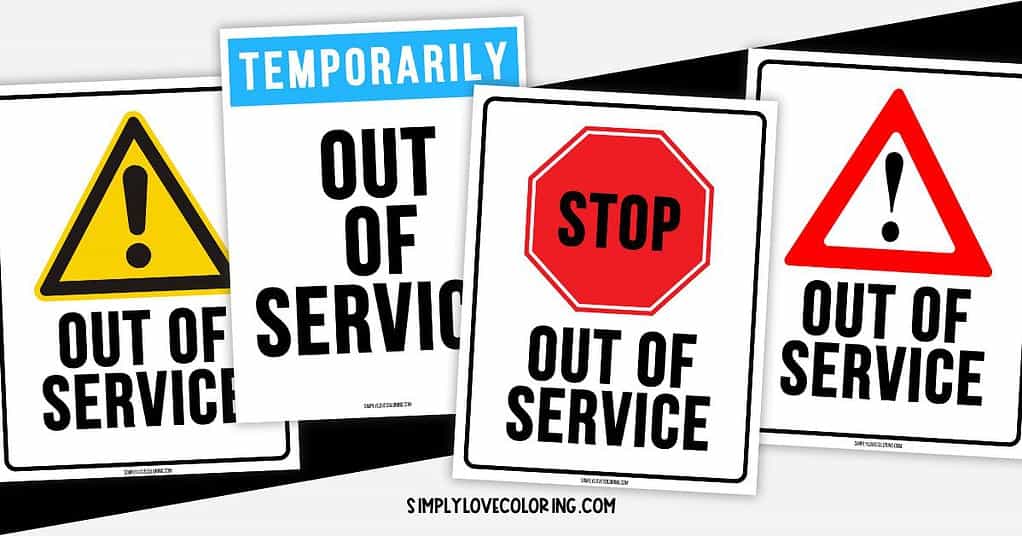 Out of Service Printable Sign (Free PDF Download) - Simply Love Coloring