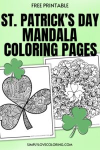 17 St. Patrick's Day Mandala Coloring Pages (Free PDF Printables ...