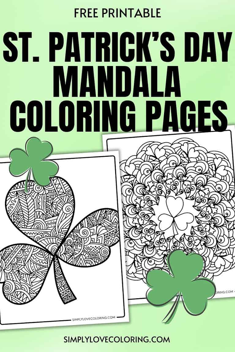 17 St. Patrick's Day Mandala Coloring Pages (Free PDF Printables ...