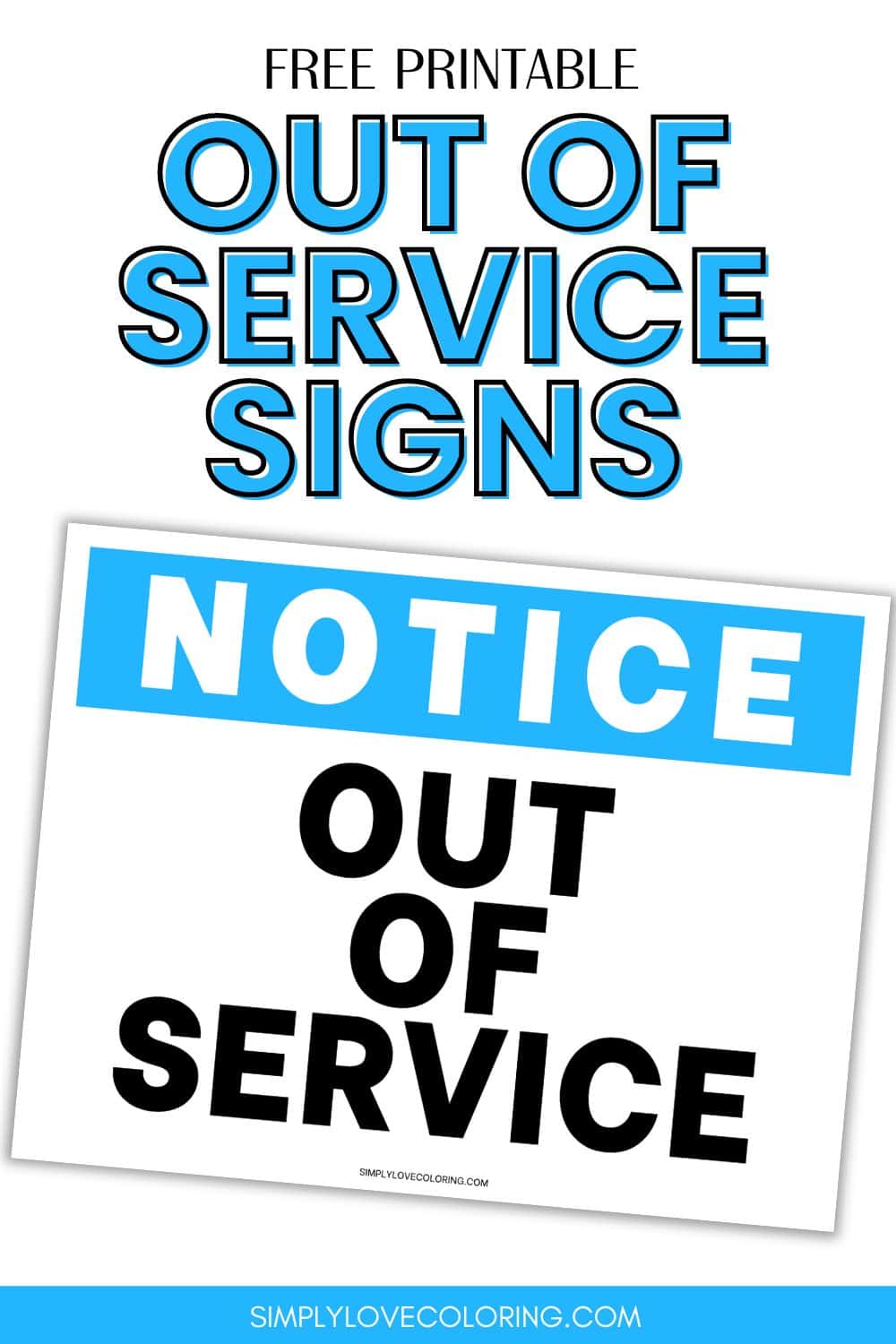 Out of Service Printable Sign (Free PDF Download) - Simply Love Coloring