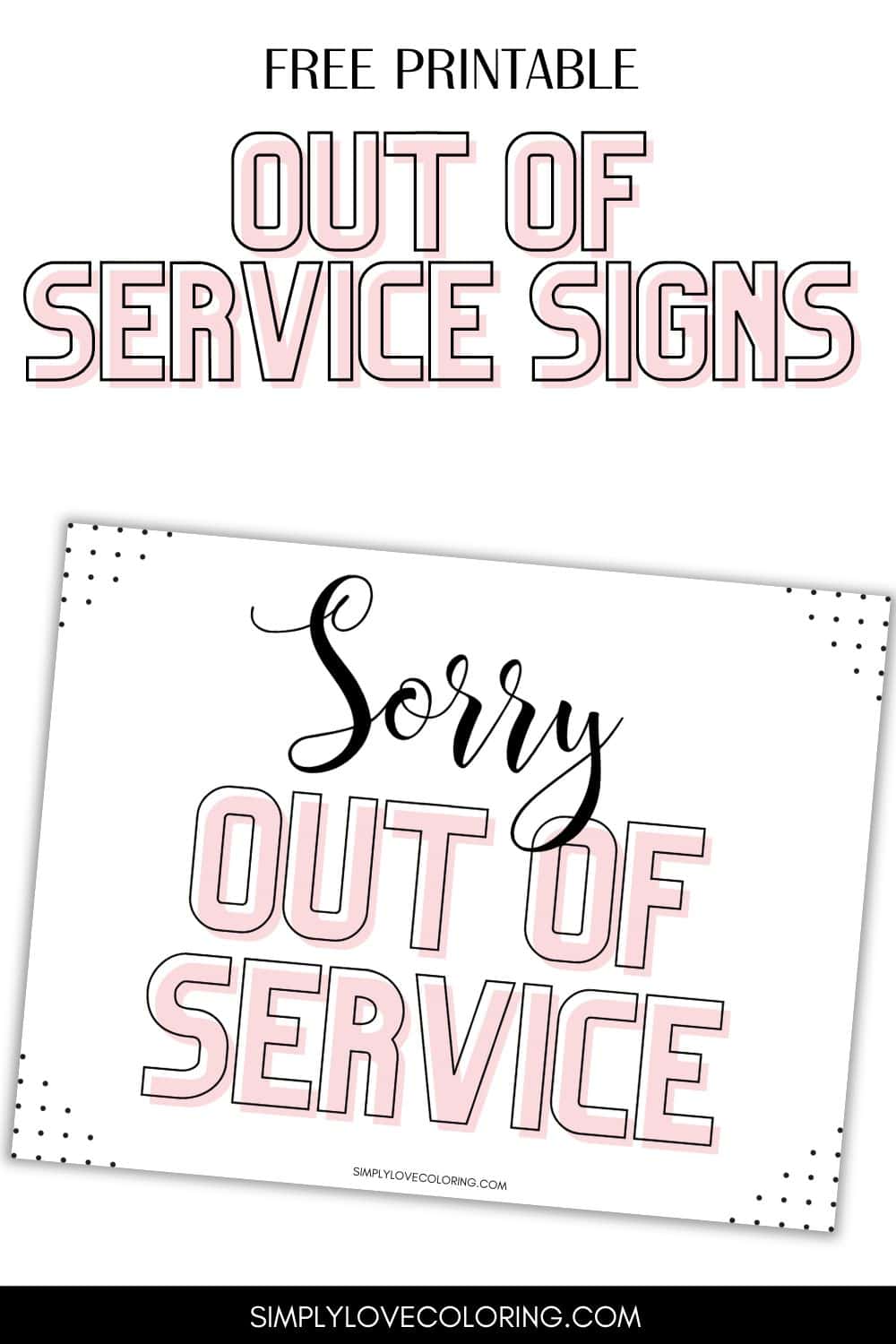 Out of Service Printable Sign (Free PDF Download) - Simply Love Coloring