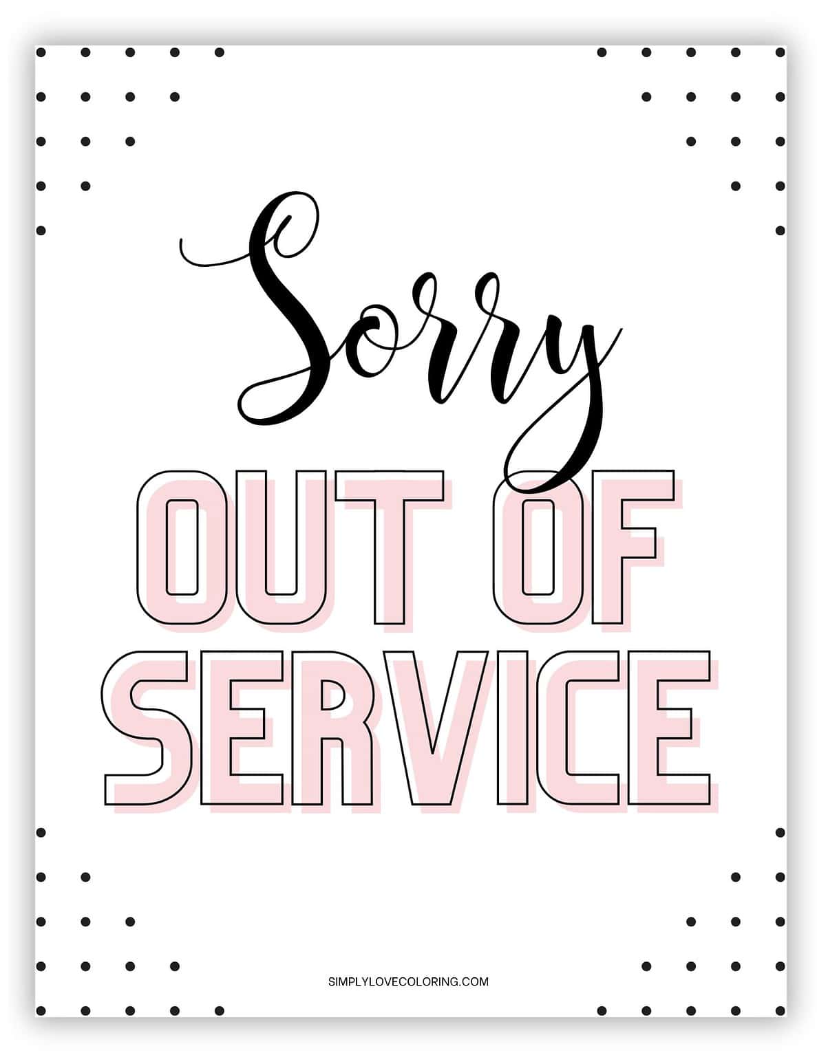 Out of Service Printable Sign (Free PDF Download) - Simply Love Coloring