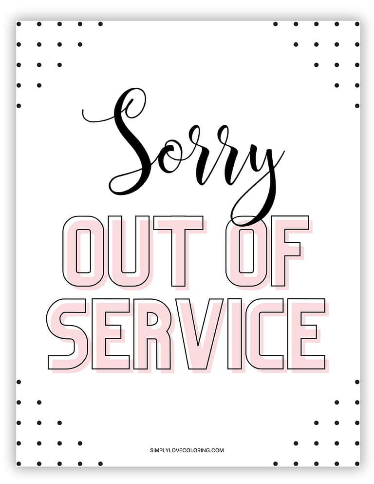 Out of Service Printable Sign (Free PDF Download) - Simply Love Coloring