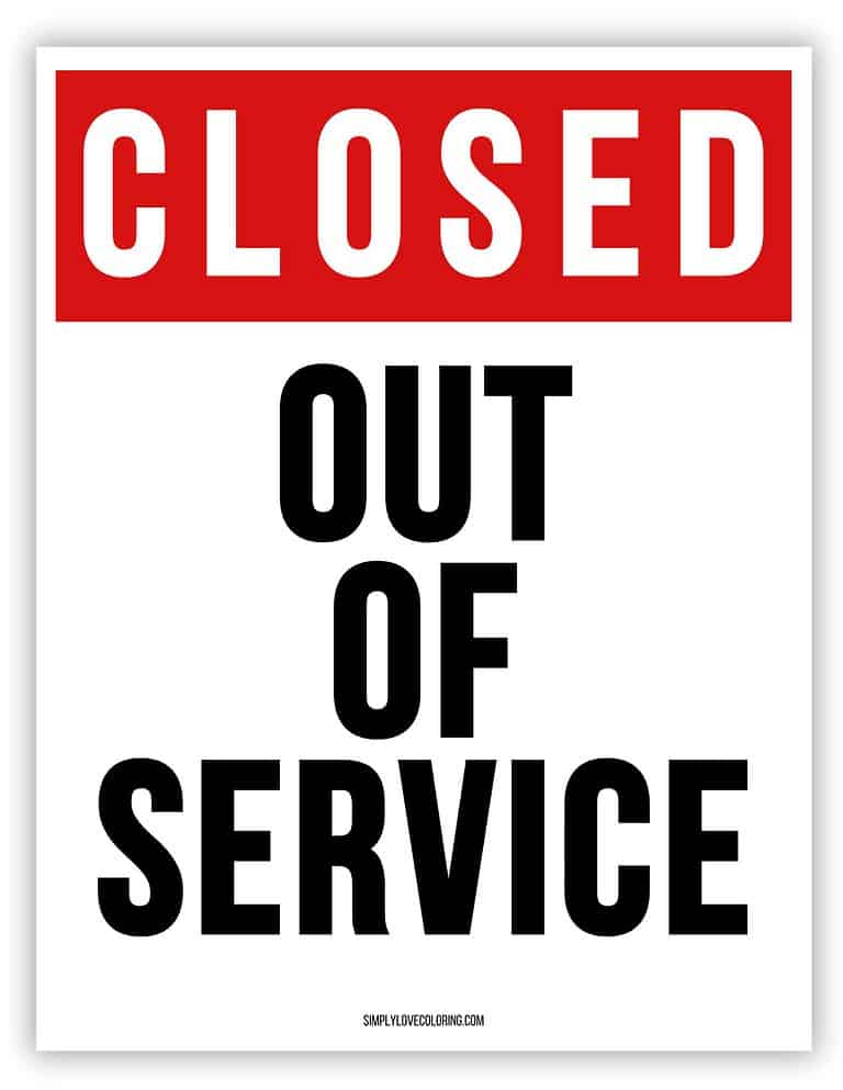 Out of Service Printable Sign (Free PDF Download) - Simply Love Coloring