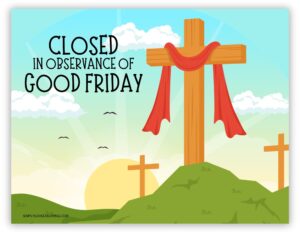 Good Friday Closed Sign Printable (Free PDF Downloads) - Simply Love ...