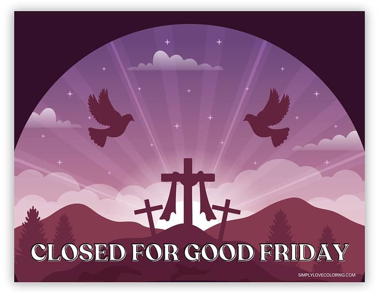 Good Friday Closed Sign Printable (Free PDF Downloads) - Simply Love ...