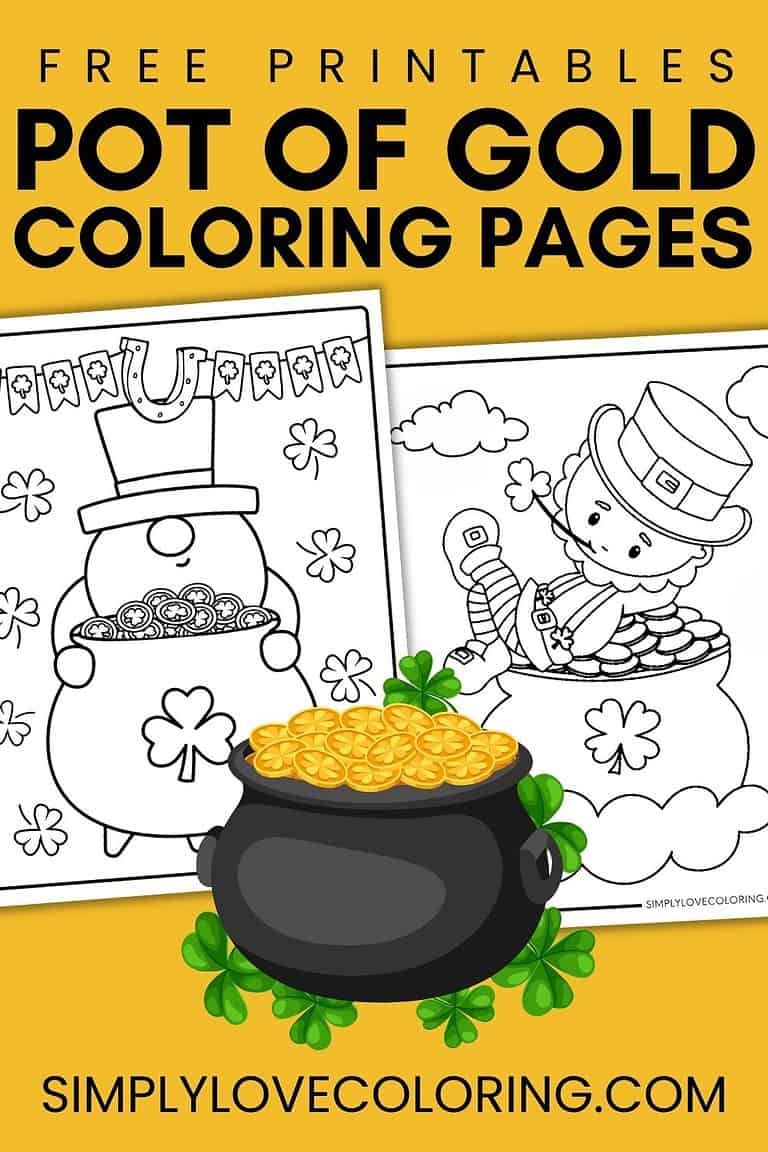 20 Pot of Gold Coloring Pages (Free PDF Printables) - Simply Love Coloring