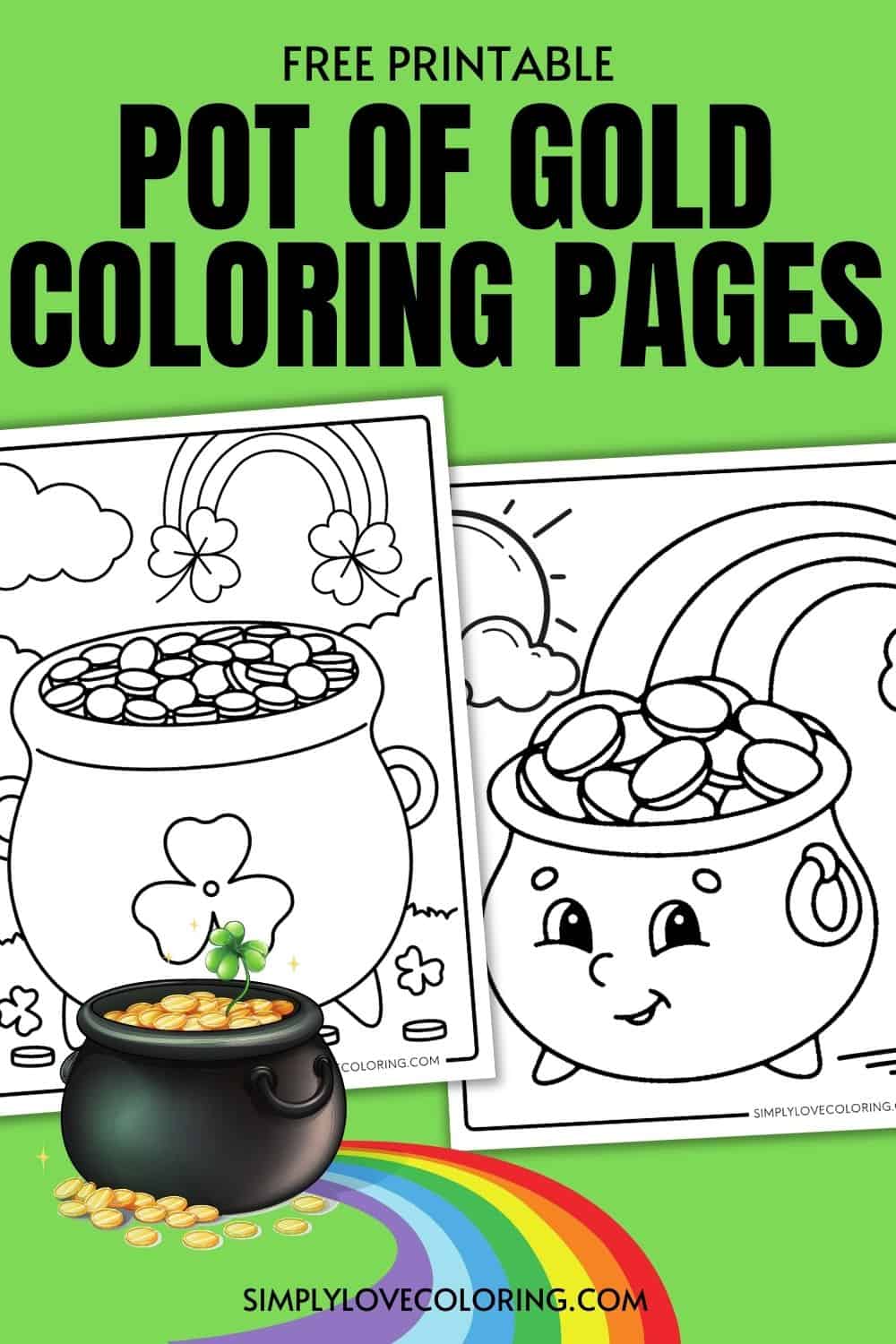 20 Pot of Gold Coloring Pages (Free PDF Printables) - Simply Love Coloring