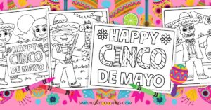 19 Fun Cinco de Mayo Coloring Pages (Free PDF Printables) - Simply Love ...