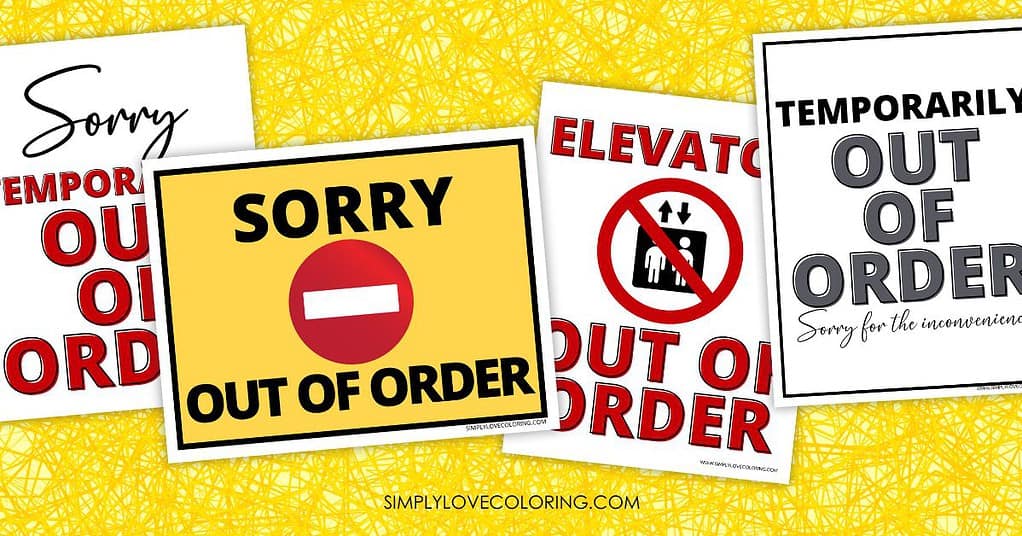 Out of Order Sign Printable (Free PDF Downloads) - Simply Love Coloring