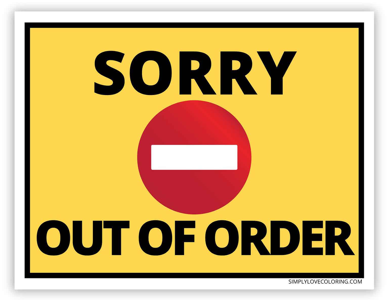 Out of Order Sign Printable (Free PDF Downloads) - Simply Love Coloring