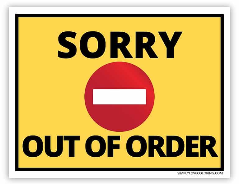 Out of Order Sign Printable (Free PDF Downloads) - Simply Love Coloring