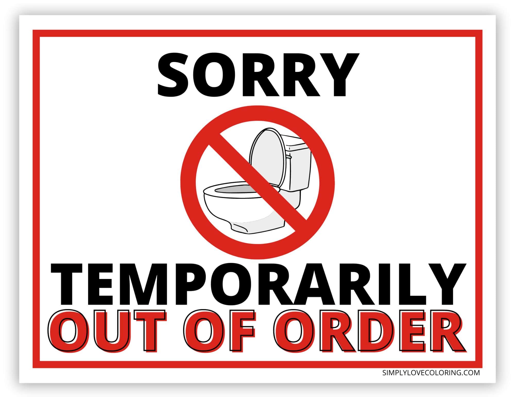 Out of Order Sign Printable (Free PDF Downloads) - Simply Love Coloring