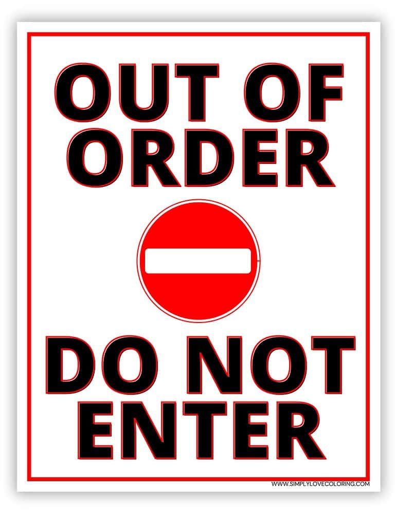 Out of Order Sign Printable (Free PDF Downloads) - Simply Love Coloring