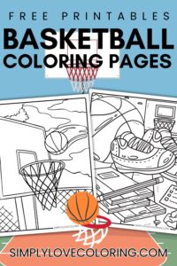 Fun Basketball Coloring Pages (Free PDF Printables) - Simply Love Coloring