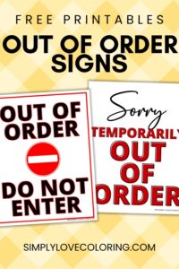 Out of Order Sign Printable (Free PDF Downloads) - Simply Love Coloring