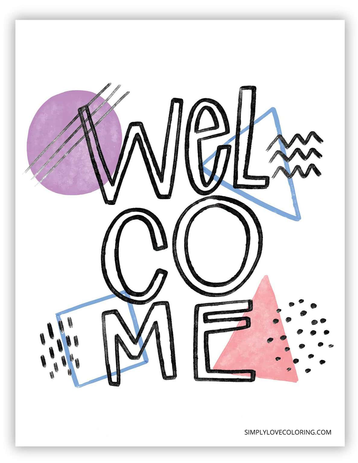 Printable Welcome Sign (Free PDF Download) - Simply Love Coloring