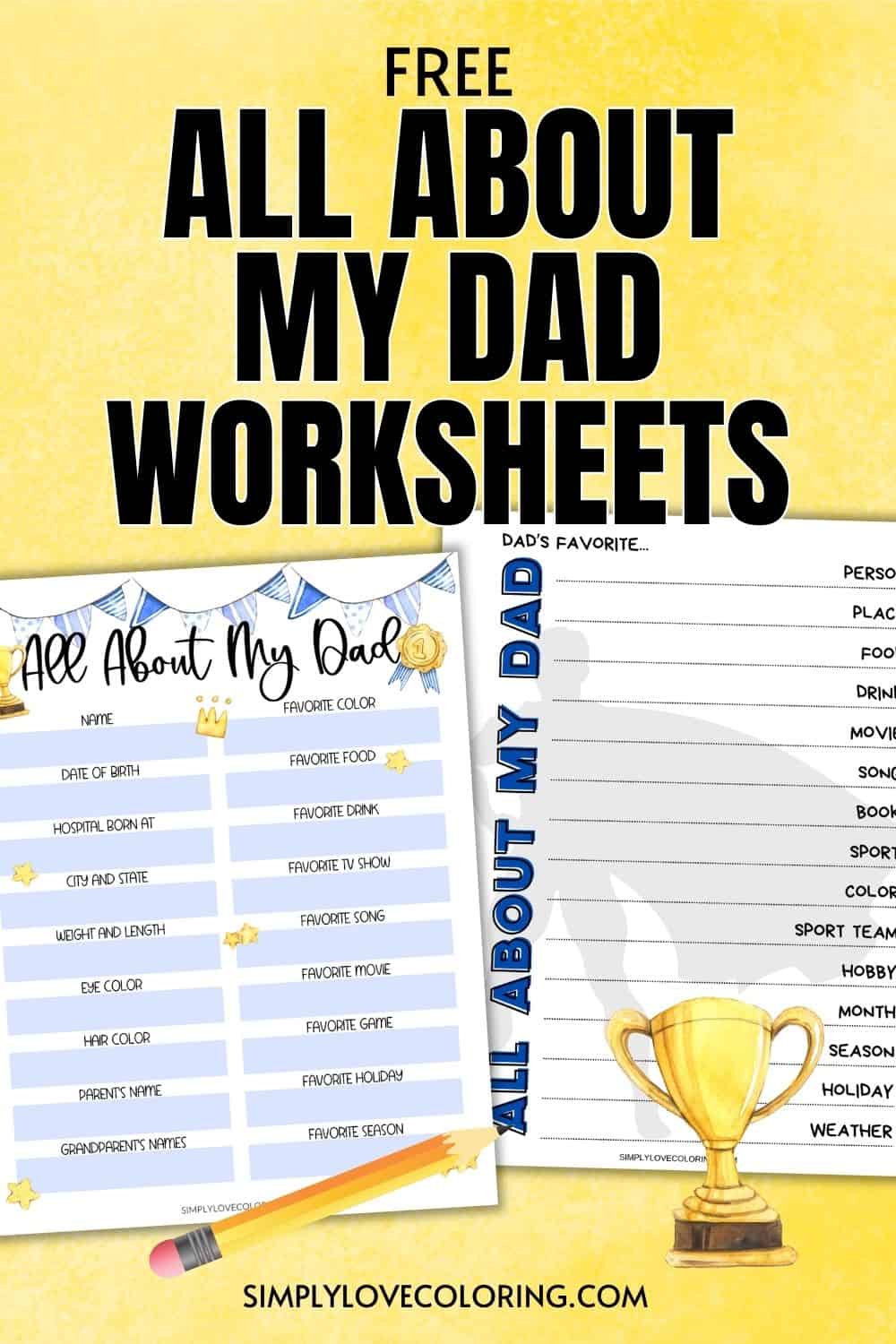 All About My Dad Worksheet (Free PDF Printables) - Simply Love Coloring