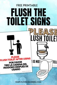 Flush the Toilet Signs (Free PDF Printables) - Simply Love Coloring