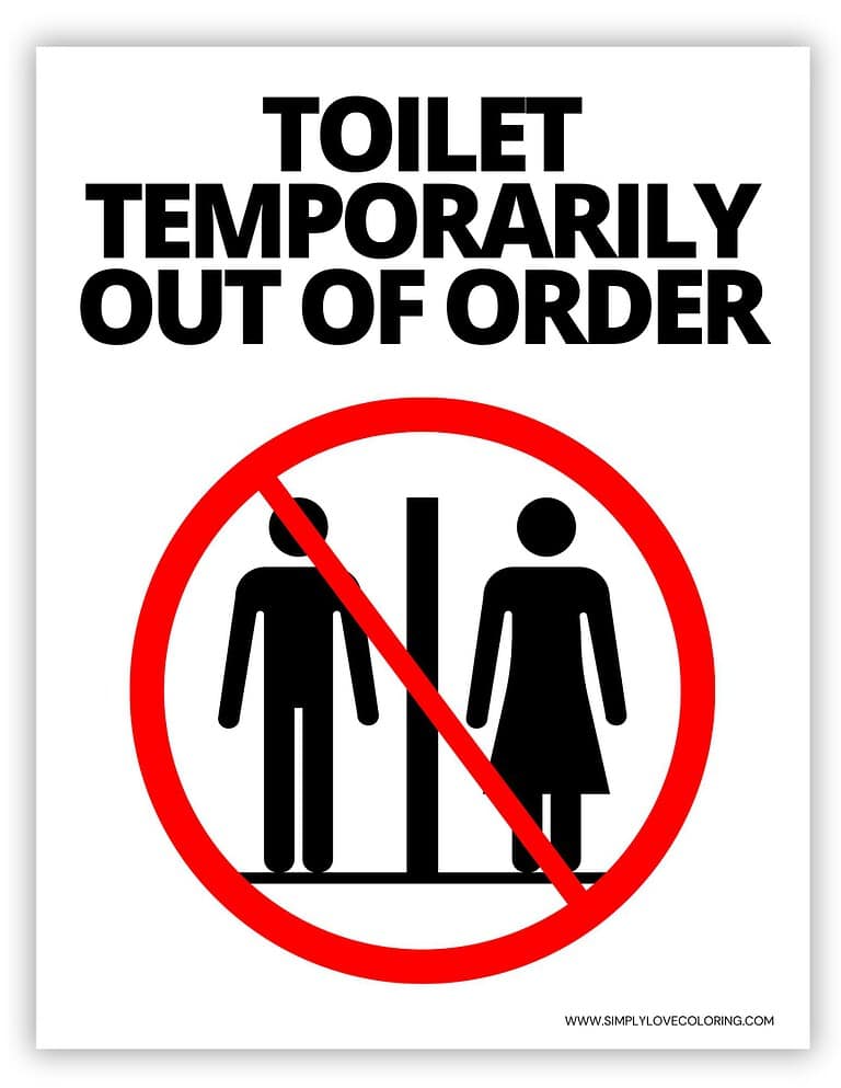 Toilet Out of Order Sign (Free PDF Printables) - Simply Love Coloring