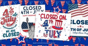 Closed Independence Day Sign (Free PDF Printables) - Simply Love Coloring