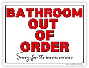 Bathroom Out of Order Sign Printable (Free PDF Downloads) - Simply Love ...